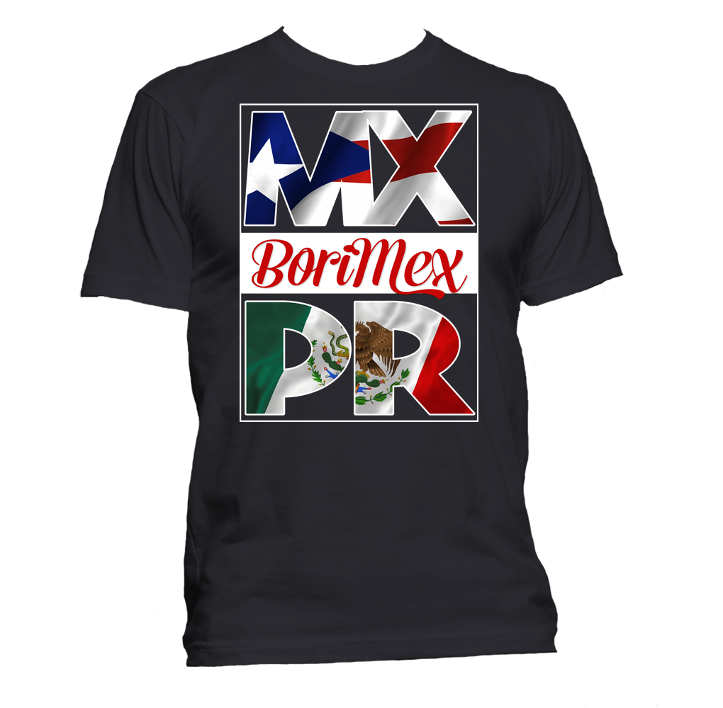 BoriMex Shirt – RicanShirts.com